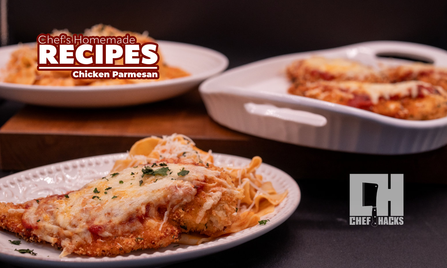 Chicken Parmesan - Back to Basics - Chef Hacks