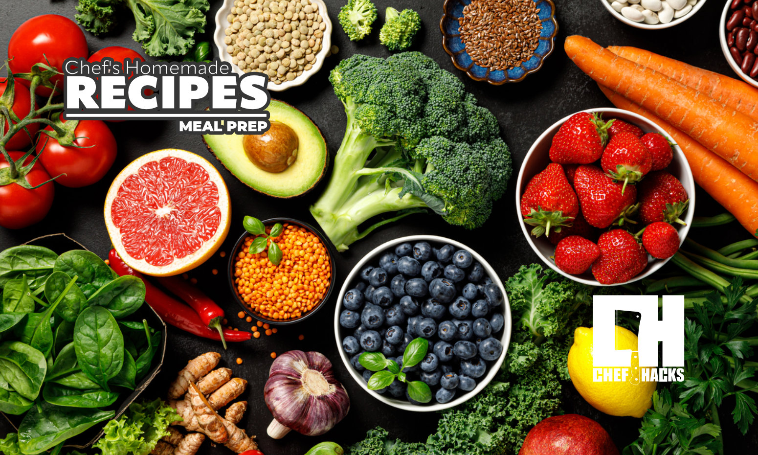 Meal Prepping - The Ultimate Guide - Chef Hacks