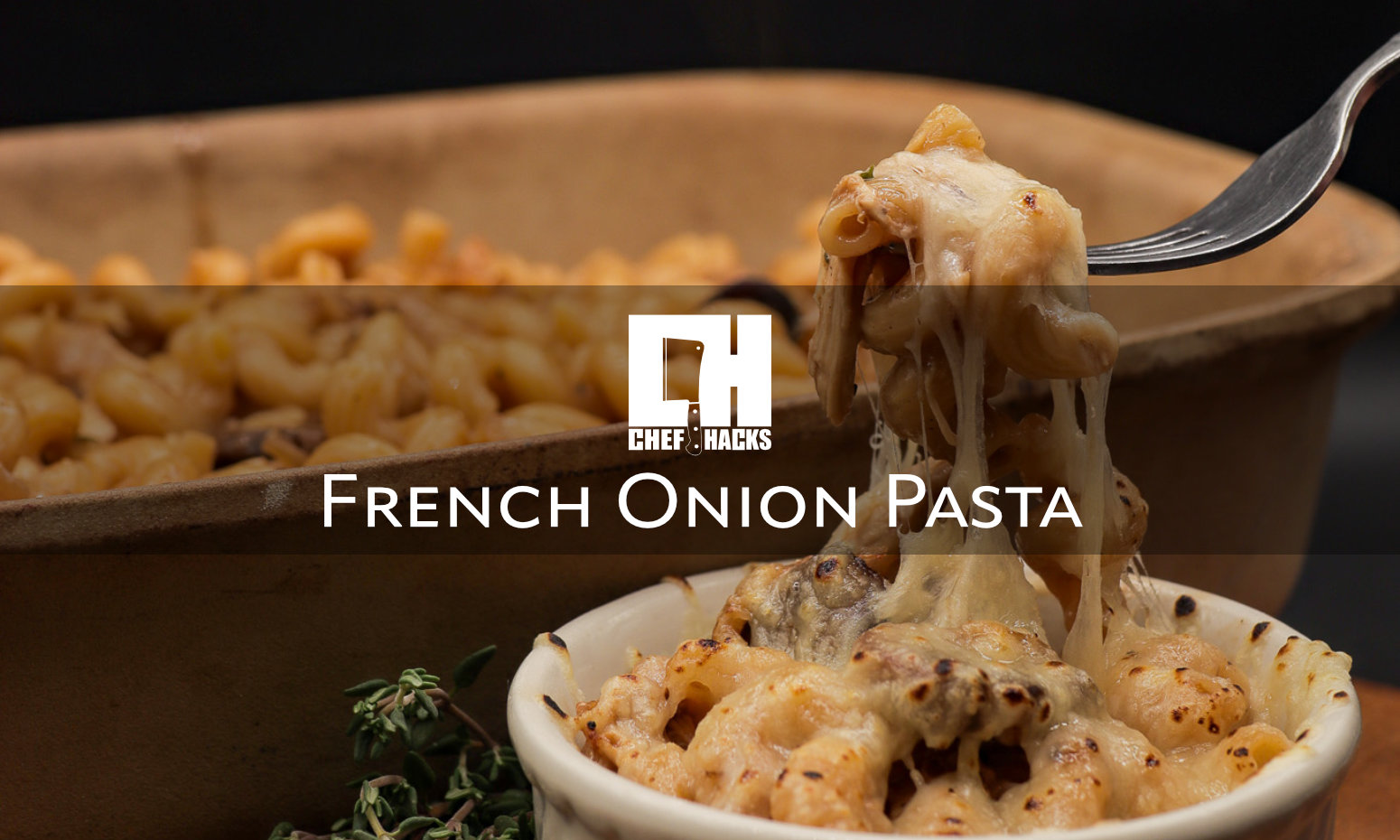 French Onion Pasta - Weeknight Meals - Chef Hacks
